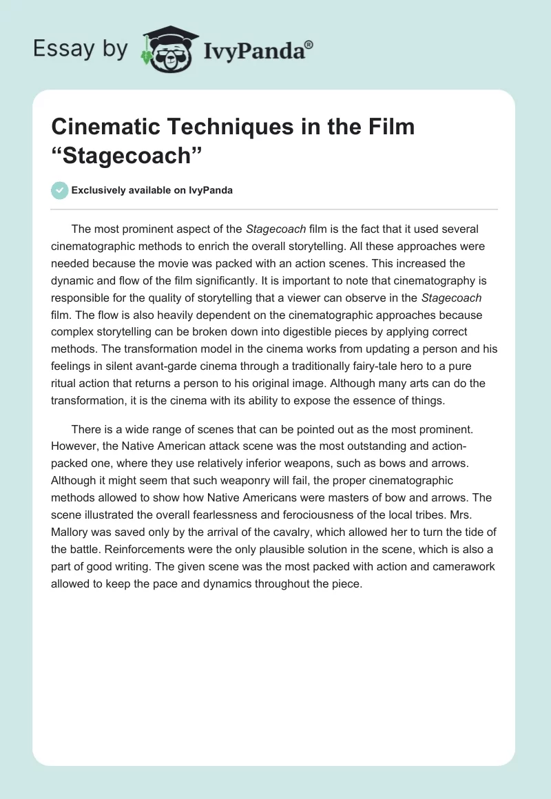 Cinematic Techniques In The Film Stagecoach 285 Words Essay Example Cinematic Techniques In The Film Stagecoach 285 Words Essay Example